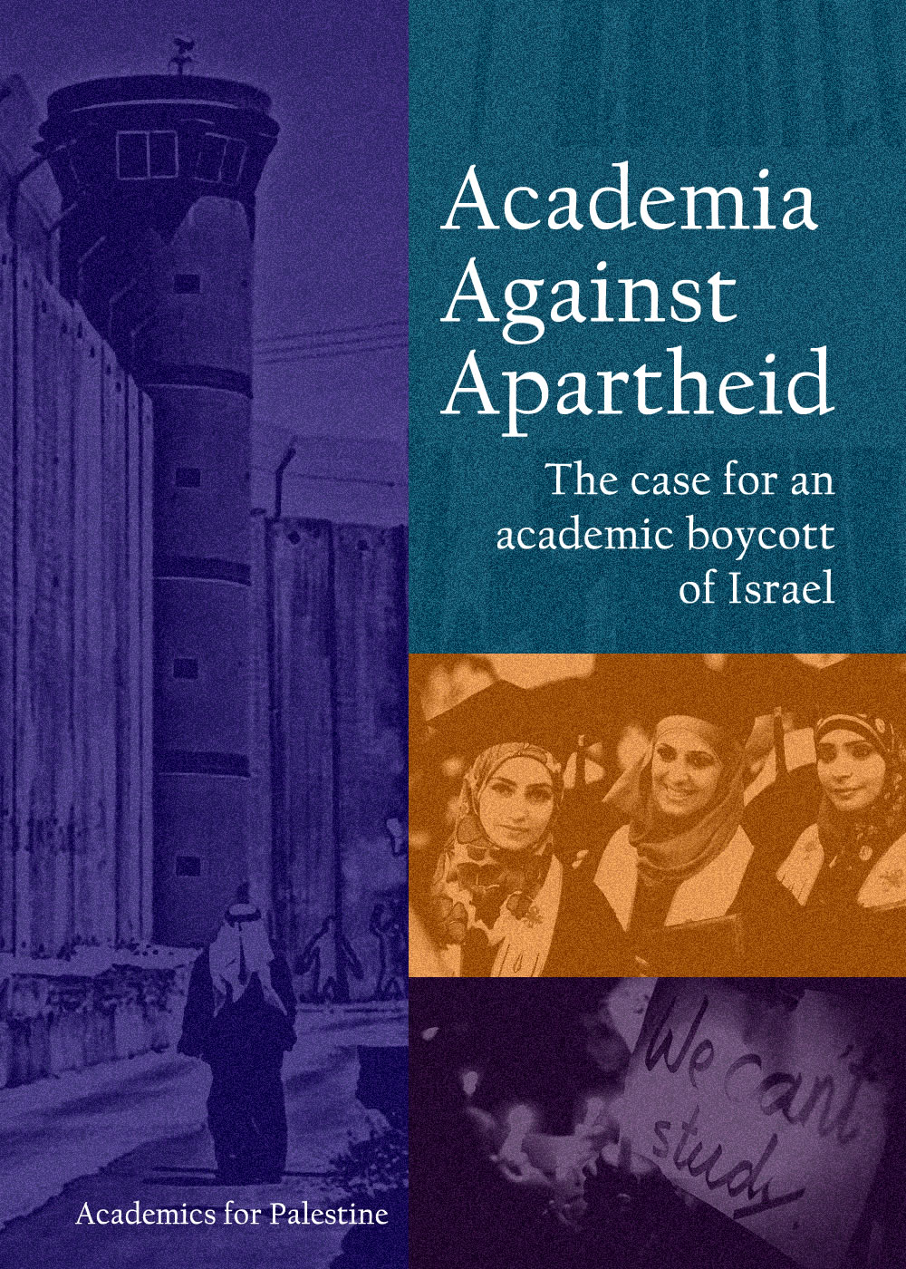 Academia Against Apartheid – The case for an academic boycott of Israel